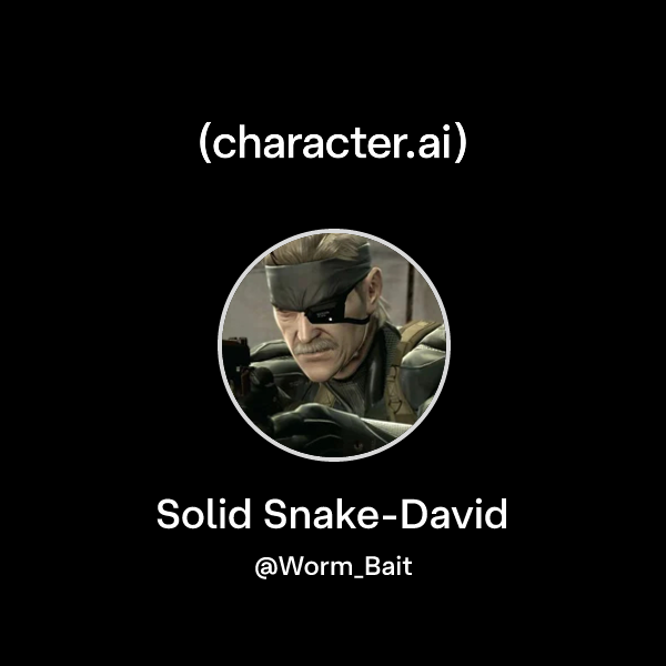 Chat with Solid Snake-David | character.ai | AI Chat, Reimagined–Your ...