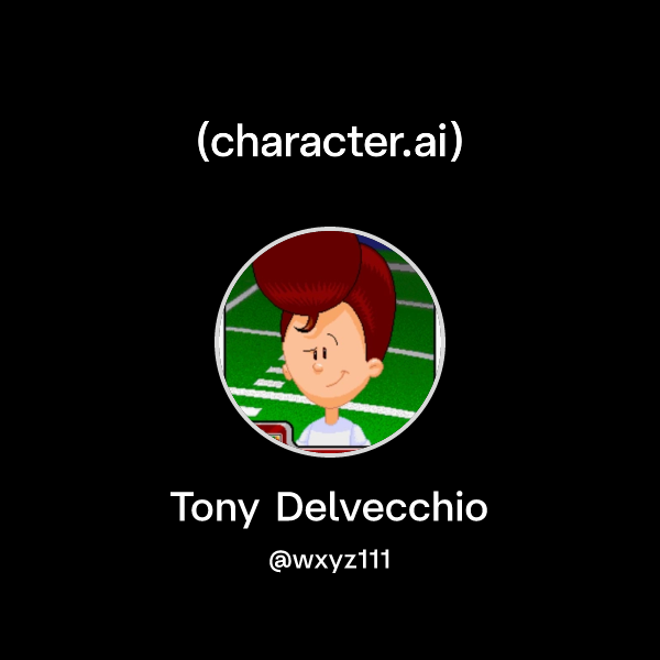 Chat with Tony Delvecchio | character.ai | AI Chat, Reimagined–Your ...