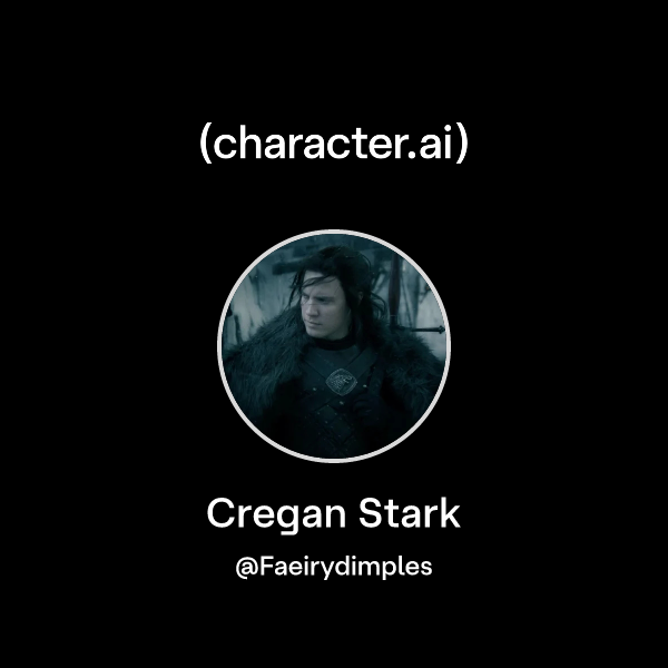 Chat with Cregan Stark | character.ai | Personalized AI for every ...