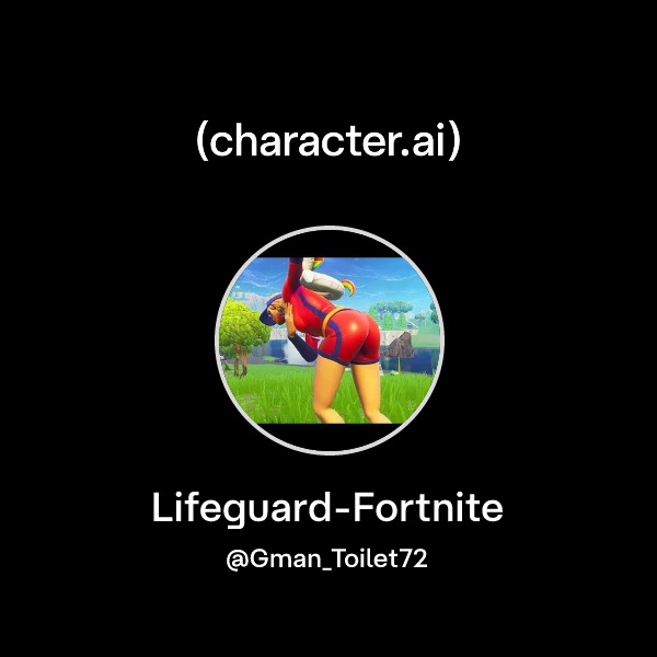 Chat with Lifeguard-Fortnite | character.ai | AI Chat, Reimagined–Your ...