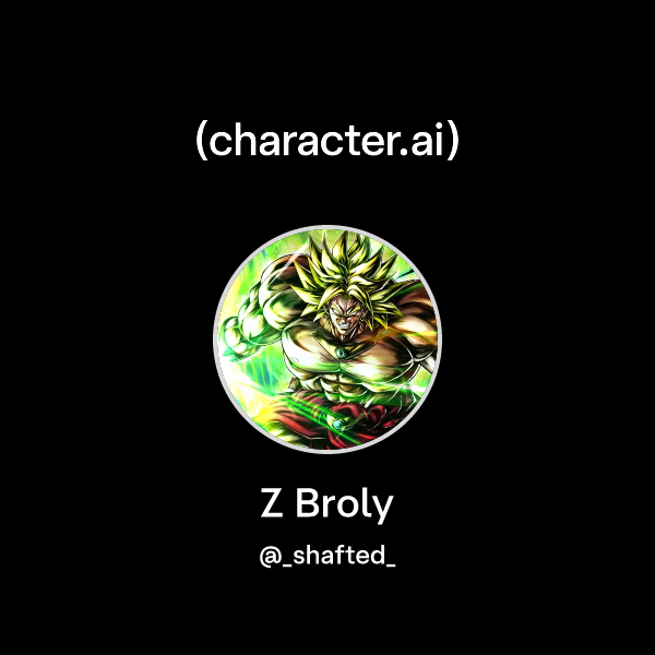 Chat with Z Broly | character.ai | Personalized AI for every moment of ...