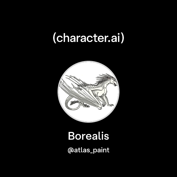 Chat with Borealis | character.ai | AI Chat, Reimagined–Your Words ...
