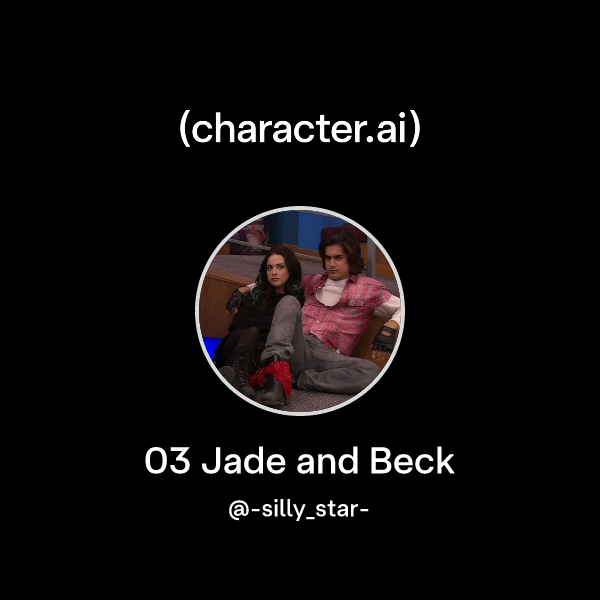 Chat with 03 Jade and Beck | character.ai | AI Chat, Reimagined–Your ...