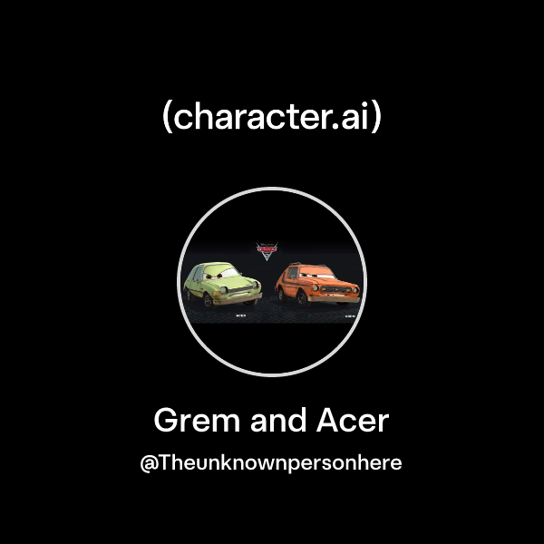 Chat with Grem and Acer | character.ai | AI Chat, Reimagined–Your Words ...