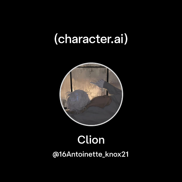 Chat with Clion | character.ai | AI Chat, Reimagined–Your Words. Your World.