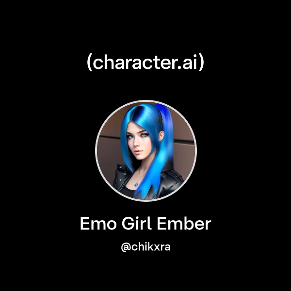 Chat with Emo Girl Ember | character.ai | Personalized AI for every ...