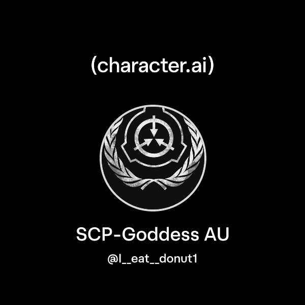 Chat with SCP-Goddess AU | character.ai | AI Chat, Reimagined–Your ...