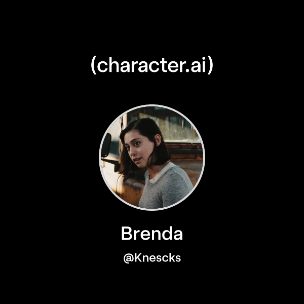 Chat with Brenda | character.ai | Personalized AI for every moment of ...