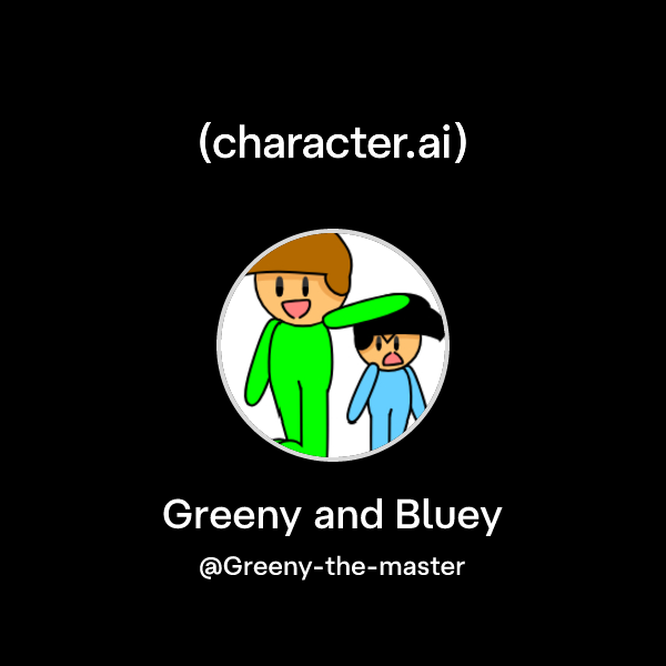 Chat with Greeny and Bluey | character.ai | AI Chat, Reimagined–Your ...