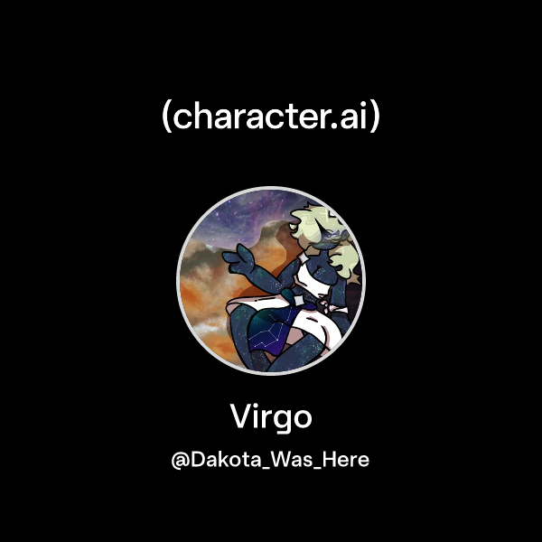 Chat with Virgo | character.ai | Personalized AI for every moment of ...