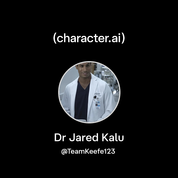 Chat with Dr Jared Kalu | character.ai | AI Chat, Reimagined–Your Words ...