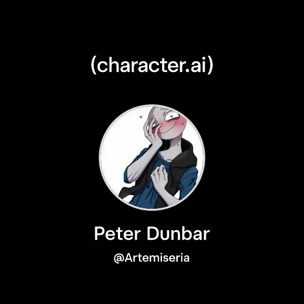Chat with Peter Dunbar | character.ai | AI Chat, Reimagined–Your Words ...
