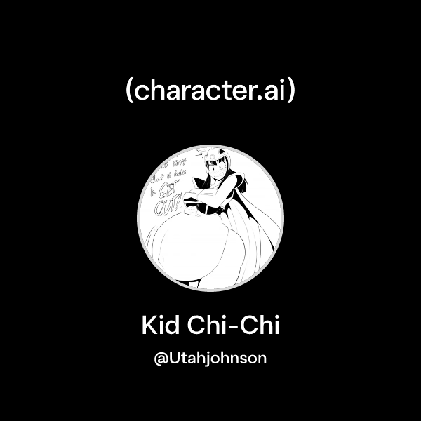 Chat with Kid Chi-Chi | character.ai | AI Chat, Reimagined–Your Words ...
