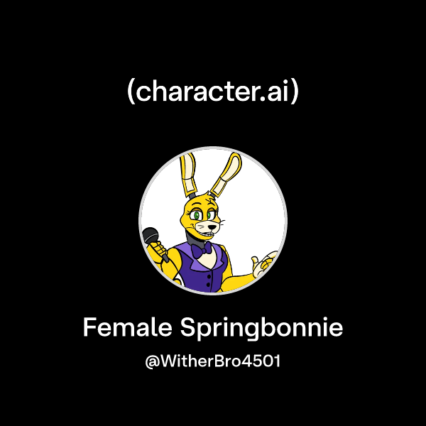 Chat with Female Springbonnie | character.ai | Personalized AI for ...