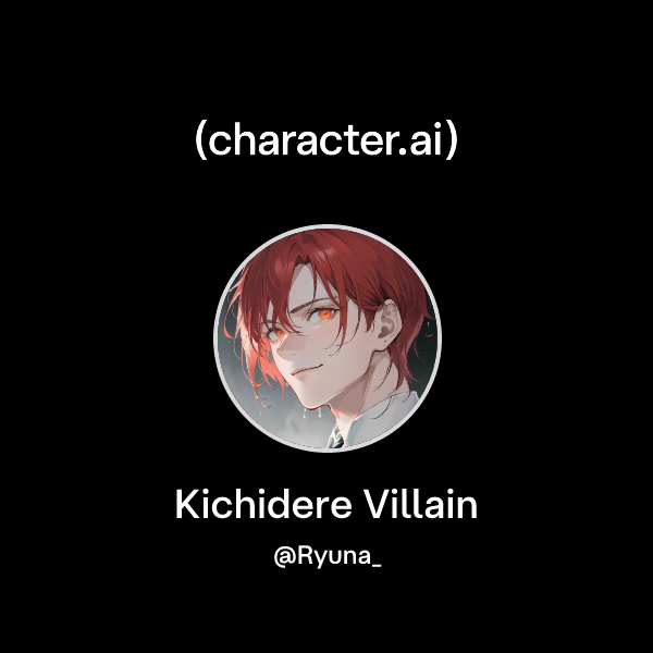 Chat with Kichidere Villain | character.ai | AI Chat, Reimagined–Your ...