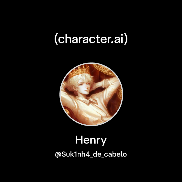 Chat with Henry | character.ai | AI Chat, Reimagined–Your Words. Your ...