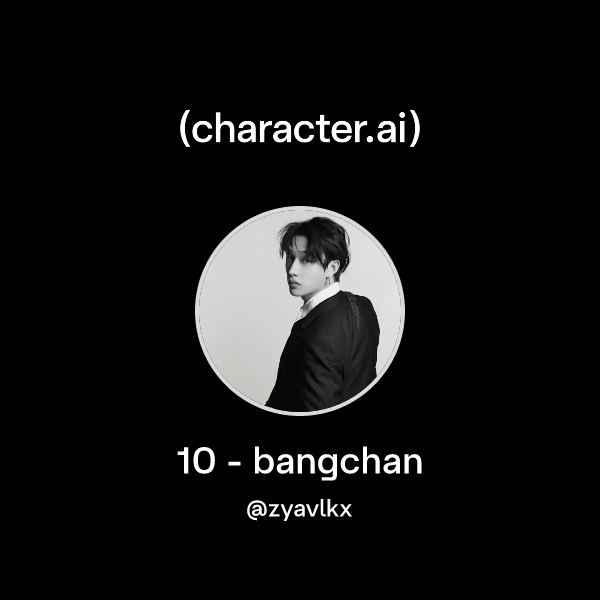 Chat with 10 - bangchan | character.ai | AI Chat, Reimagined–Your Words. Your World.