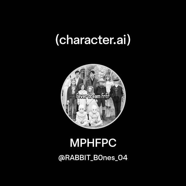 Chat with MPHFPC | character.ai | AI Chat, Reimagined–Your Words. Your ...