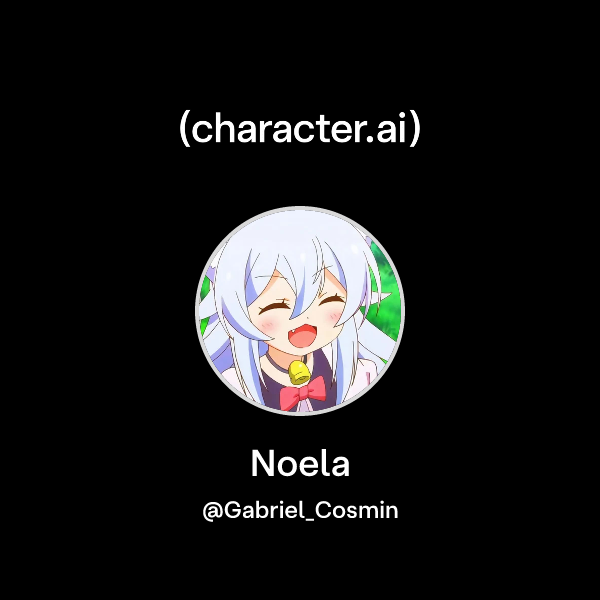 Chat with Noela | character.ai | AI Chat, Reimagined–Your Words. Your ...