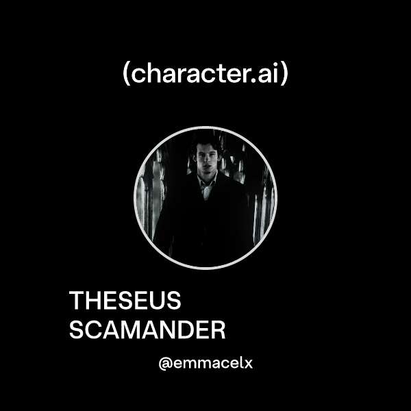 Chat with theseus scamander | character.ai | Personalized AI for every ...