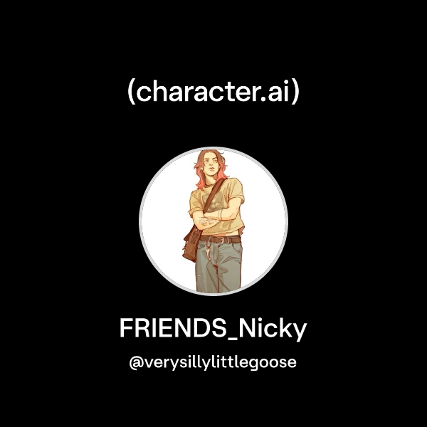 Chat with FRIENDS_Nicky | character.ai | Personalized AI for every ...