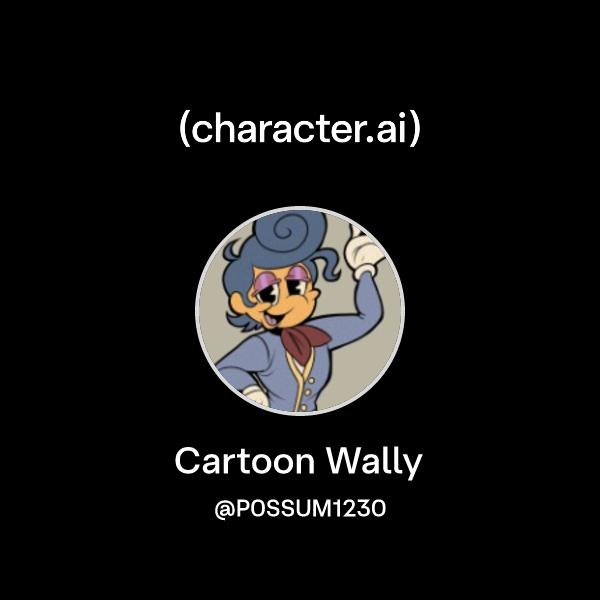 Chat with Cartoon Wally | character.ai | AI Chat, Reimagined–Your Words ...