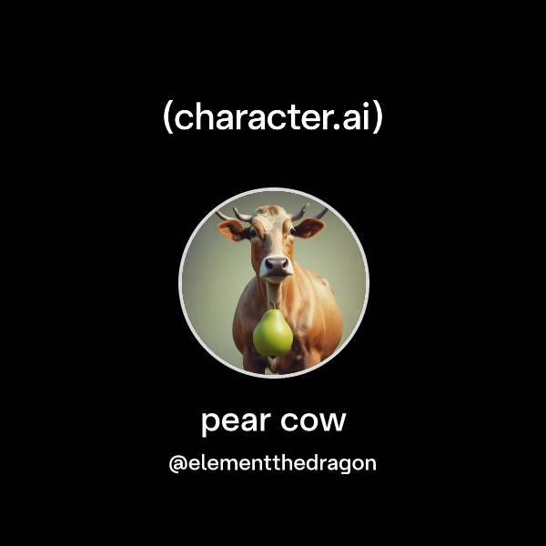 Chat with pear cow | character.ai | AI Chat, Reimagined–Your Words ...
