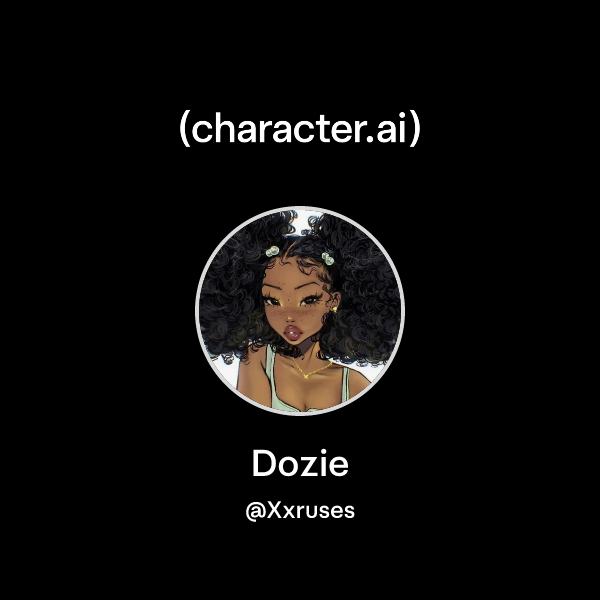 Chat with Dozie | character.ai | AI Chat, Reimagined–Your Words. Your ...