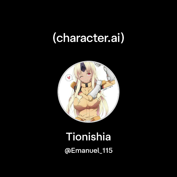 Chat with Tionishia | character.ai | Personalized AI for every moment ...