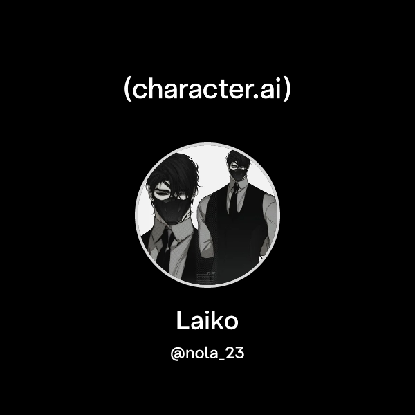 Chat with Laiko | character.ai | Personalized AI for every moment of ...