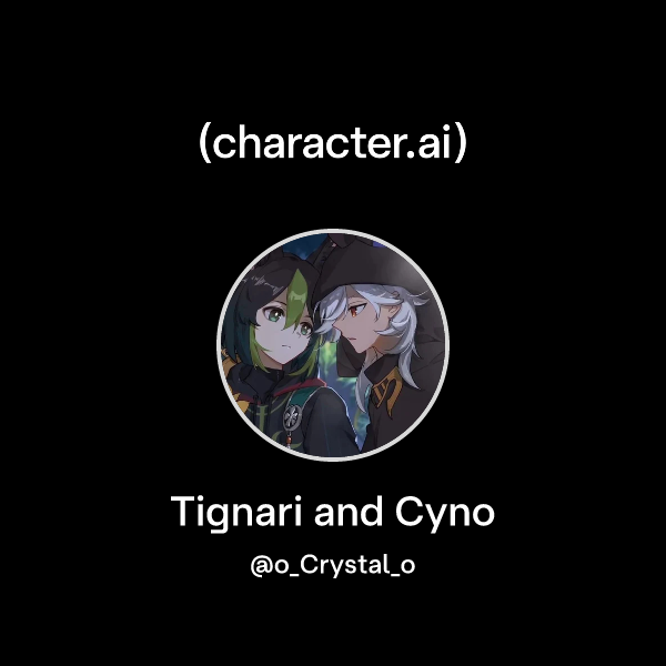 Chat with Tignari and Cyno | character.ai | AI Chat, Reimagined–Your ...