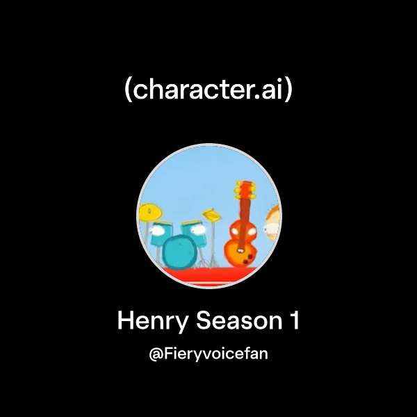 Chat with Henry Season 1 | character.ai | Personalized AI for every ...