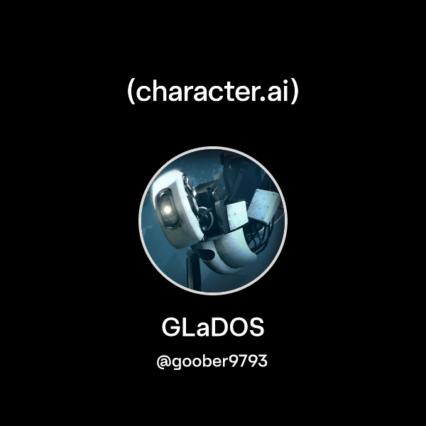 Chat with GLaDOS | character.ai | Personalized AI for every moment of ...