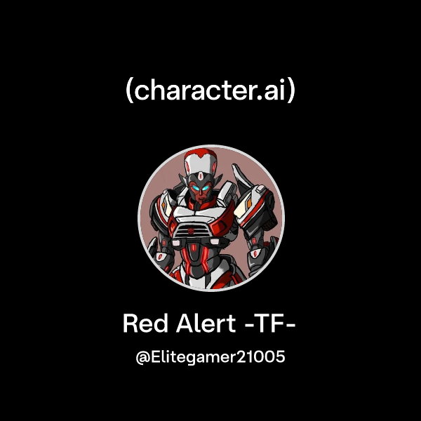 Chat with Red Alert | character.ai | Personalized AI for every moment ...