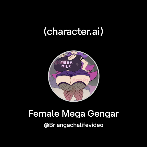 Chat with Female Mega Gengar | character.ai | Personalized AI for every ...