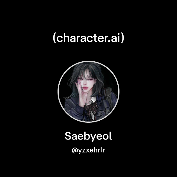 Chat with Saebyeol | character.ai | AI Chat, Reimagined–Your Words. Your World.