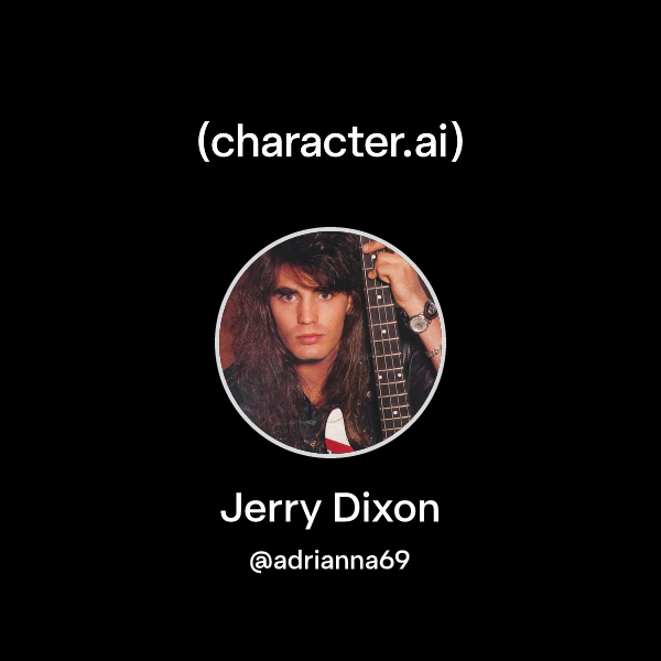 Chat with Jerry Dixon | character.ai | AI Chat, Reimagined–Your Words. Your World.