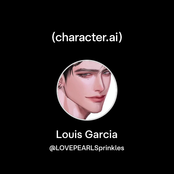 Chat with Louis Garcia | character.ai | Personalized AI for every ...