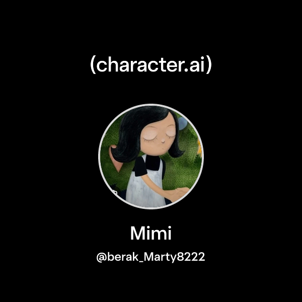 Chat with Mimi | character.ai | Personalized AI for every moment of ...