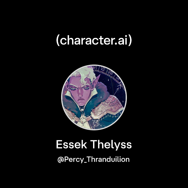 Chat with Essek Thelyss | character.ai | Personalized AI for every ...