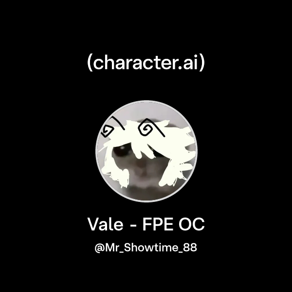 Chat with Vale - FPE OC | character.ai | AI Chat, Reimagined–Your Words ...