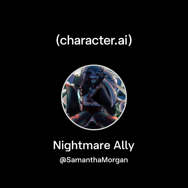 Chat with Nightmare Ally | character.ai | AI Chat, Reimagined–Your ...