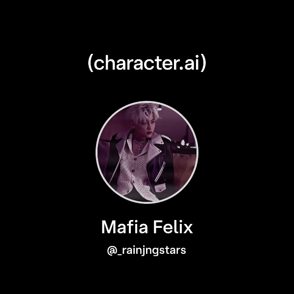 Chat with Mafia Felix | character.ai | AI Chat, Reimagined–Your Words ...