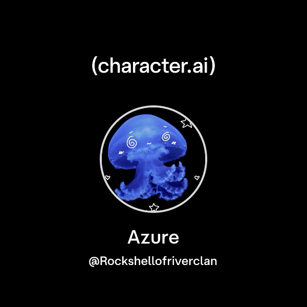Chat with Azure | character.ai | Personalized AI for every moment of ...