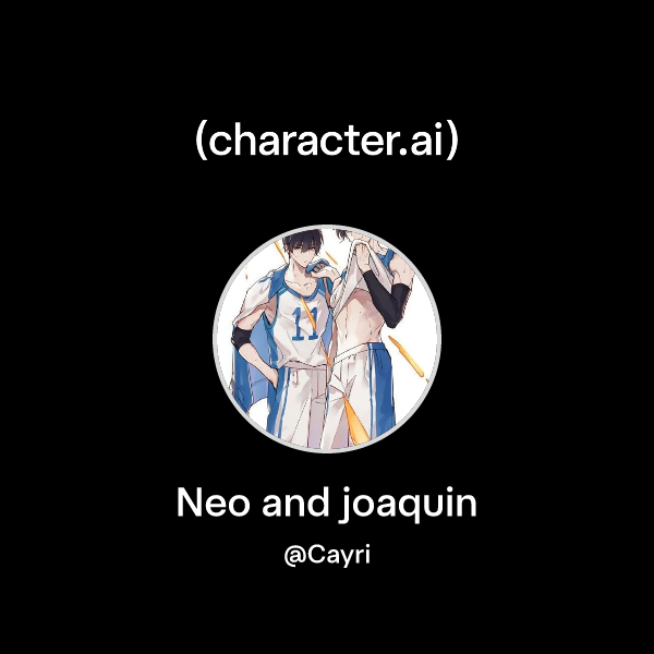 Chat with Neo and joaquin | character.ai | AI Chat, Reimagined–Your ...