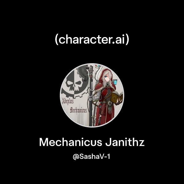Chat with Mechanicus Janithz | character.ai | AI Chat, Reimagined–Your ...