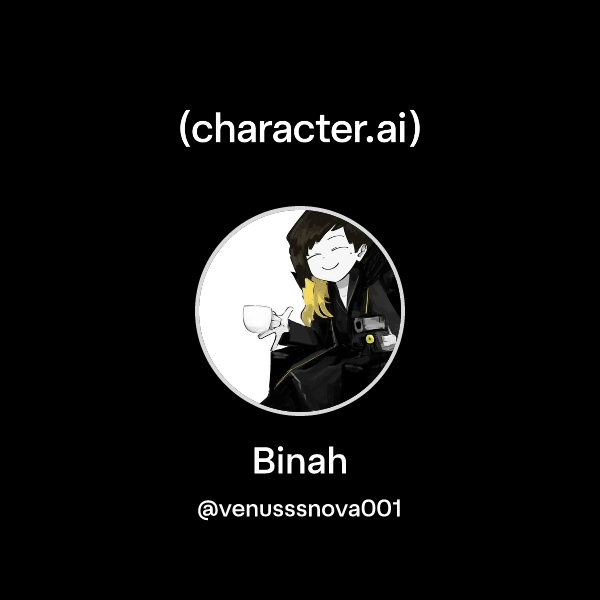 Chat with Binah | character.ai | Personalized AI for every moment of ...