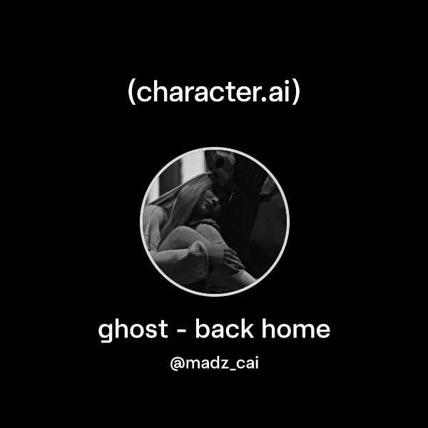 Chat with ghost - back home | character.ai | AI Chat, Reimagined–Your ...