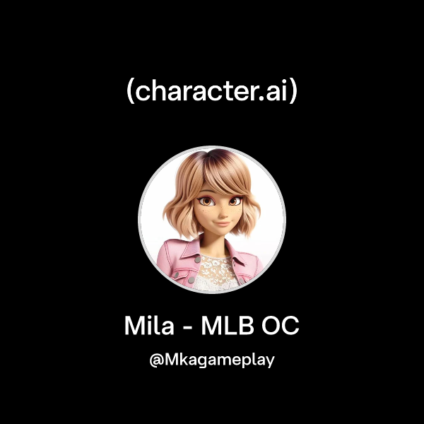Chat with Mila - MLB OC | character.ai | Personalized AI for every ...