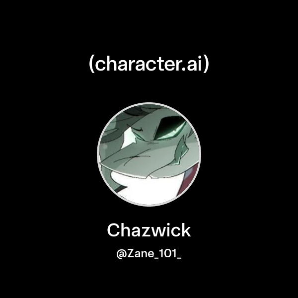 Chat with Chazwick | character.ai | AI Chat, Reimagined–Your Words ...